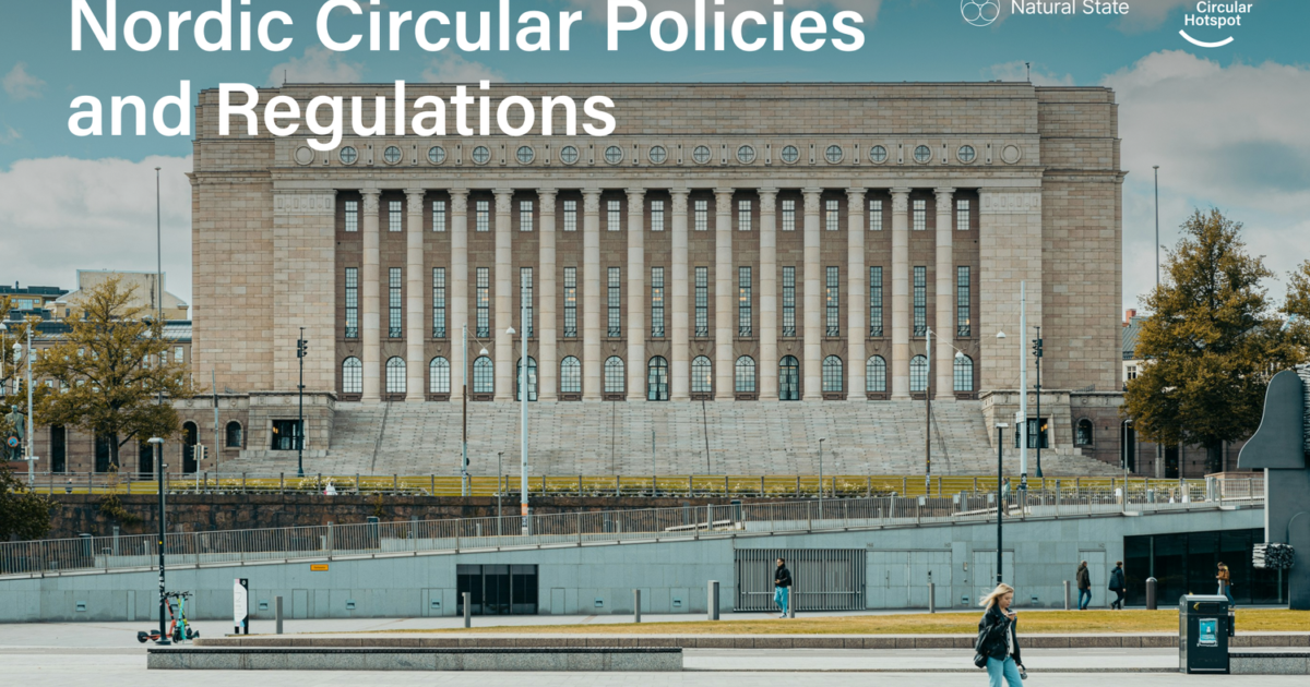 Nordic Circular Policies and Regulations | Nordic Circular Hotspot