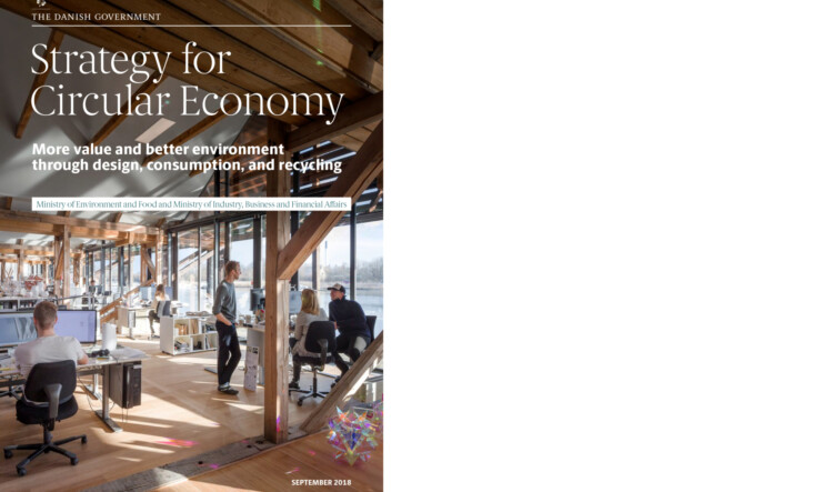 Denmark's Strategy for a Circular Economy | Nordic Circular Hotspot